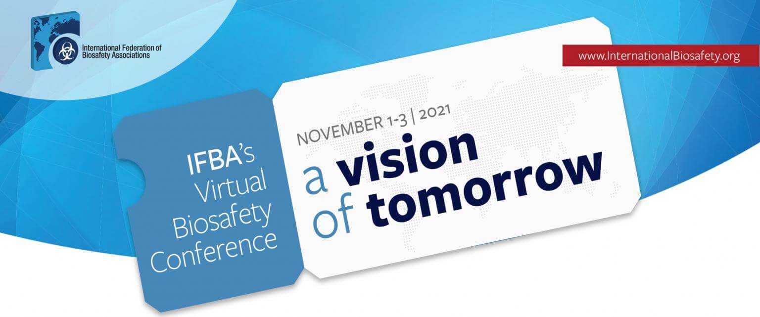 IFBA – International Federation of Biosafety Associations » IFBA Conference Registration is Now Open